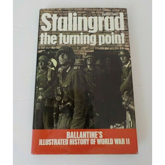 Vintage | Accents | Stalingrad The Turning Point Geoffrey Jukes Ballantines Wwii Illustrated 968 ...